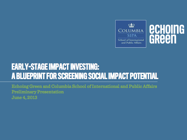 Impact Blueprint: Building a Tool to Assess Potential for Impact ...