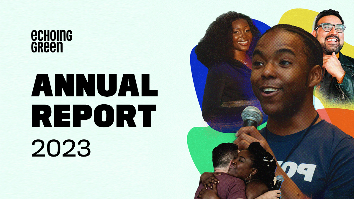 Annual Report 2023 - Echoing Green